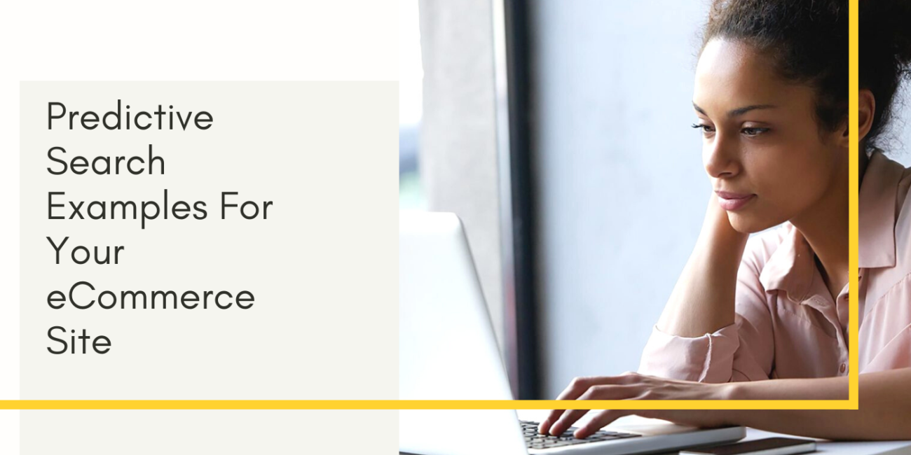 10 Predictive Search Examples For Your eCommerce Site - EbizON